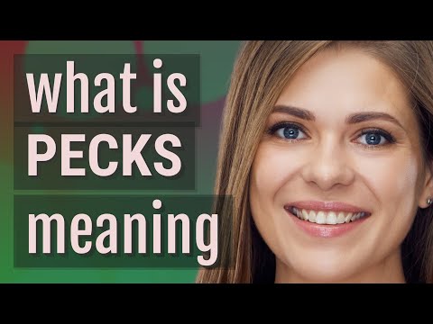 Pecks | meaning of Pecks