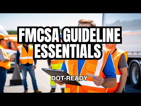 DOT/FMCSA Safety Training You NEED To Know! (Part 1) | DOT-Ready