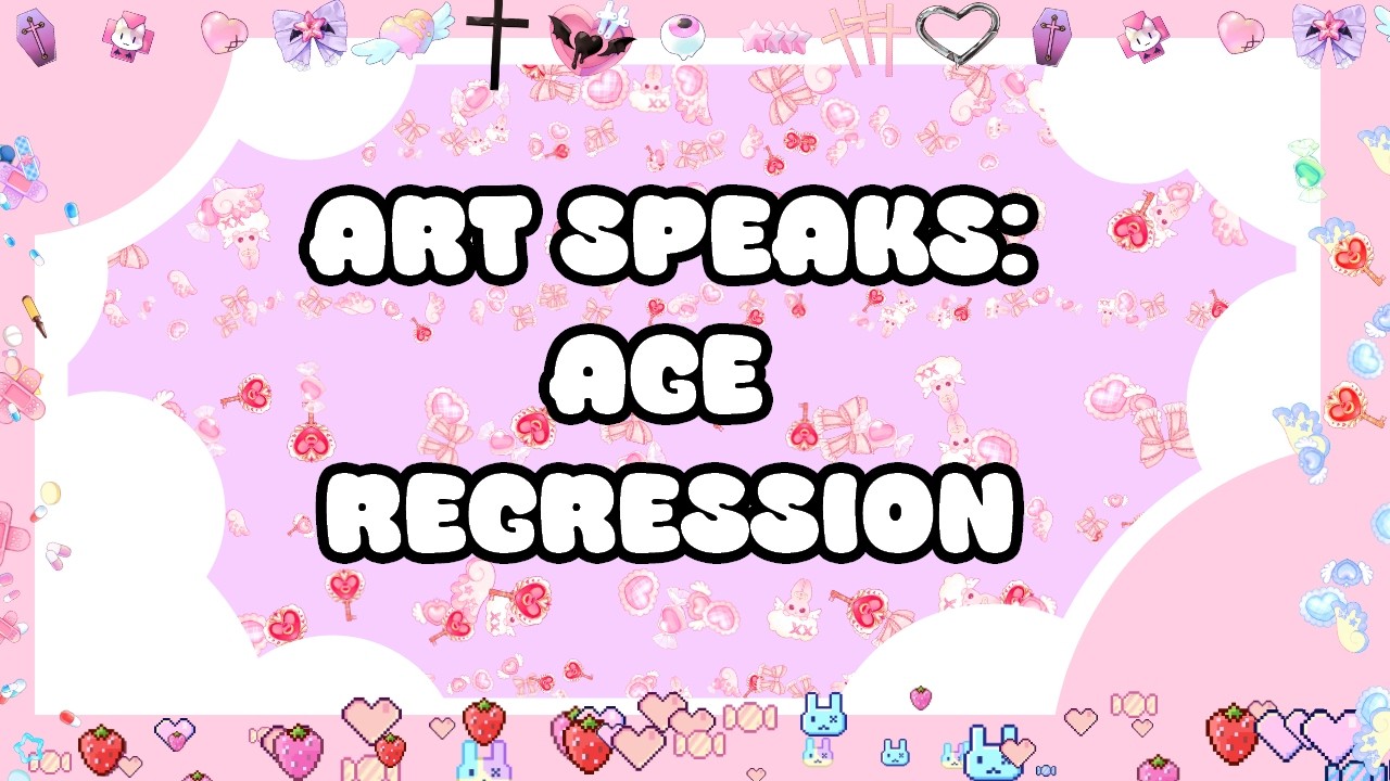 Art Speaks: Age Regression