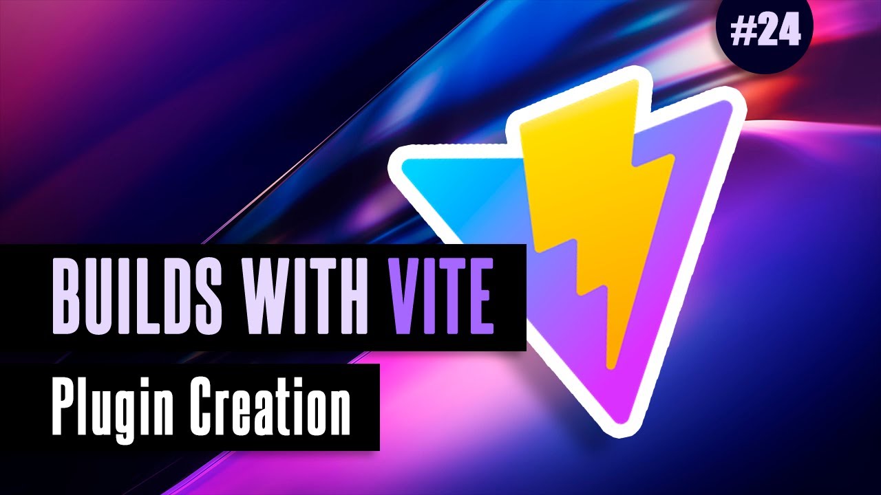Builds with Vite #24 - Plugin creation
