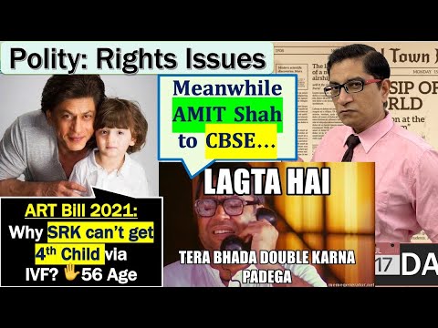 Polity Current- Rights Issues: ART Bill, Abortion Act, Internet Ban, Media Regulator: Current 2&3Dec