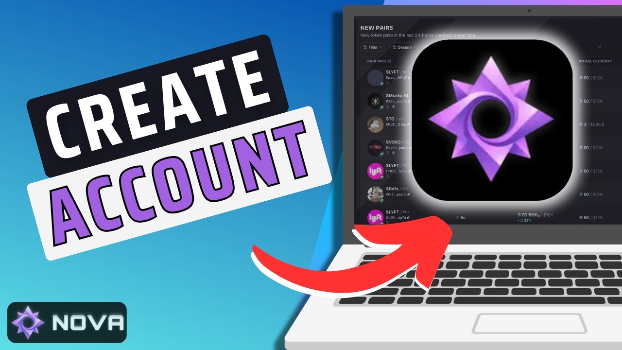 How To Open / Create Nova Account- STEP BY STEP GUIDE