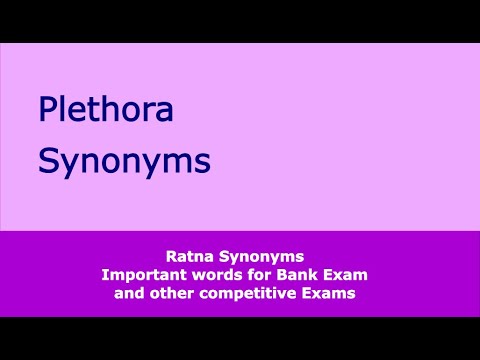 Synonyms #33 Plethora