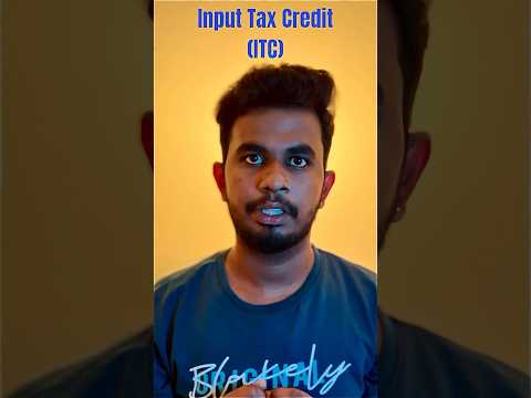 What is ITC input tax credit in GST Tamil Day8 of 30 days GST Idea for business #gstindia #gstseries