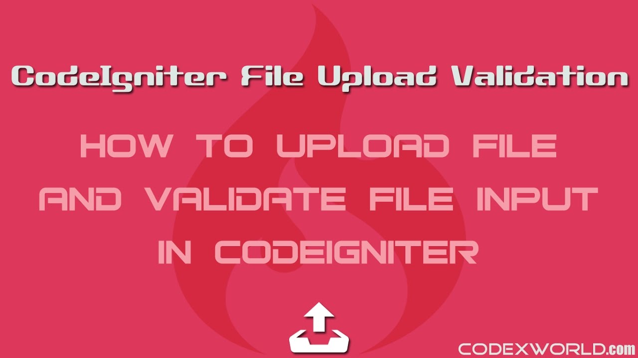 CodeIgniter File Upload Validation