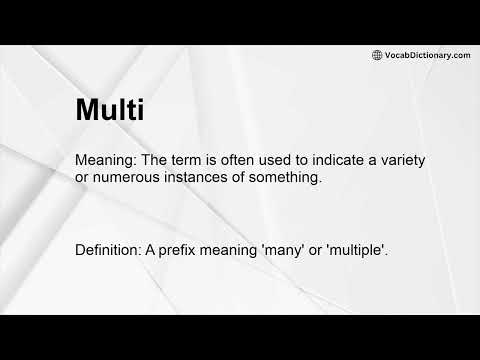 Multi Meaning
