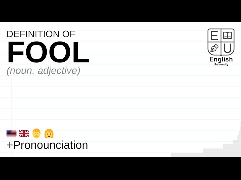 FOOL meaning, definition & pronunciation | What is FOOL? | How to say FOOL