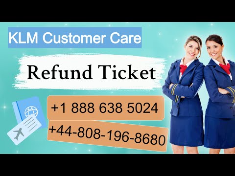 How Do I Contact KLM Customer Service +1→888→638→5024