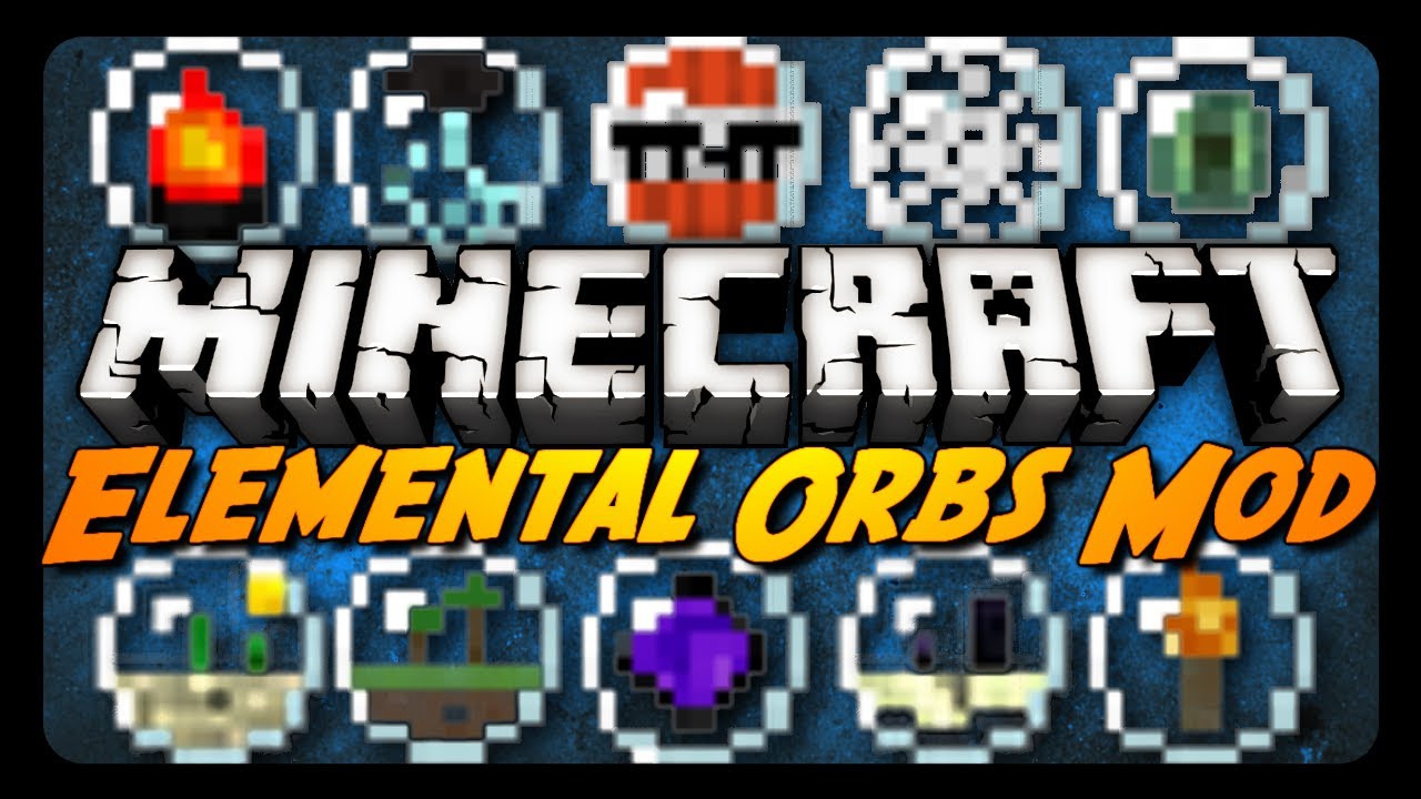 Minecraft Mod Review: ELEMENTAL ORBS!