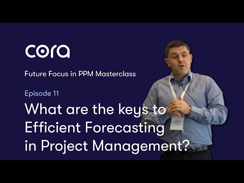 What are the keys to efficient forecasting in project management?