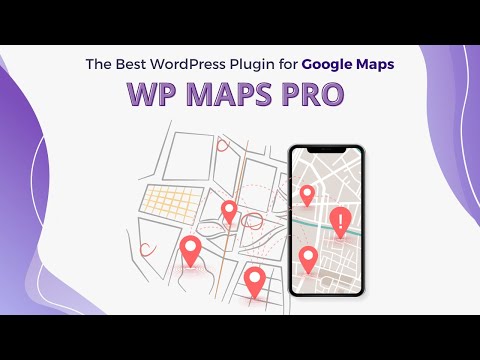 WP Maps Pro: The Best WordPress Plugin for Google Maps