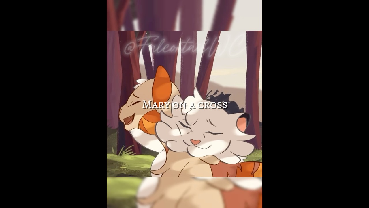 Mary on a Cross // 🧡Brightheart x Cloudtail🤍Warrior Cats edit // #warriorcats #edit