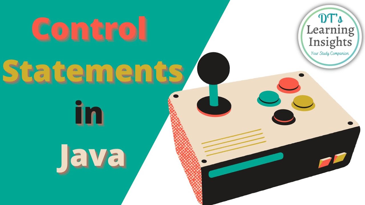 Control Statements in Java #dtslearninginsights
