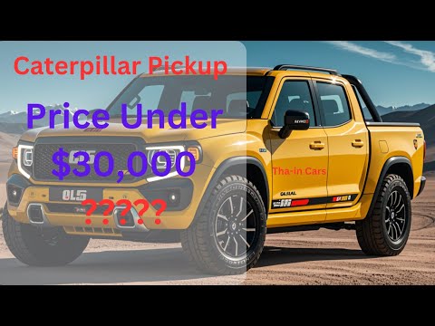 NEW 2025 Caterpillar Pickup Price And Specs Revealed! WATCH NOW!!