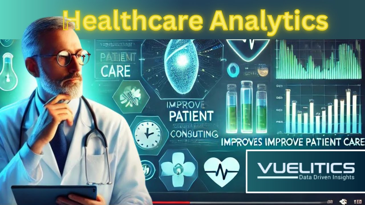 How Healthcare Analytics Can Transform Patient Care