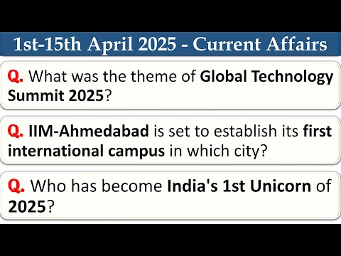 1st to 15th April 2025 || Top 188 Current Affairs MCQ with Explanation || WhatsApp: 9700200378