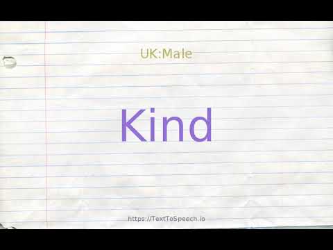 How to pronounce kind