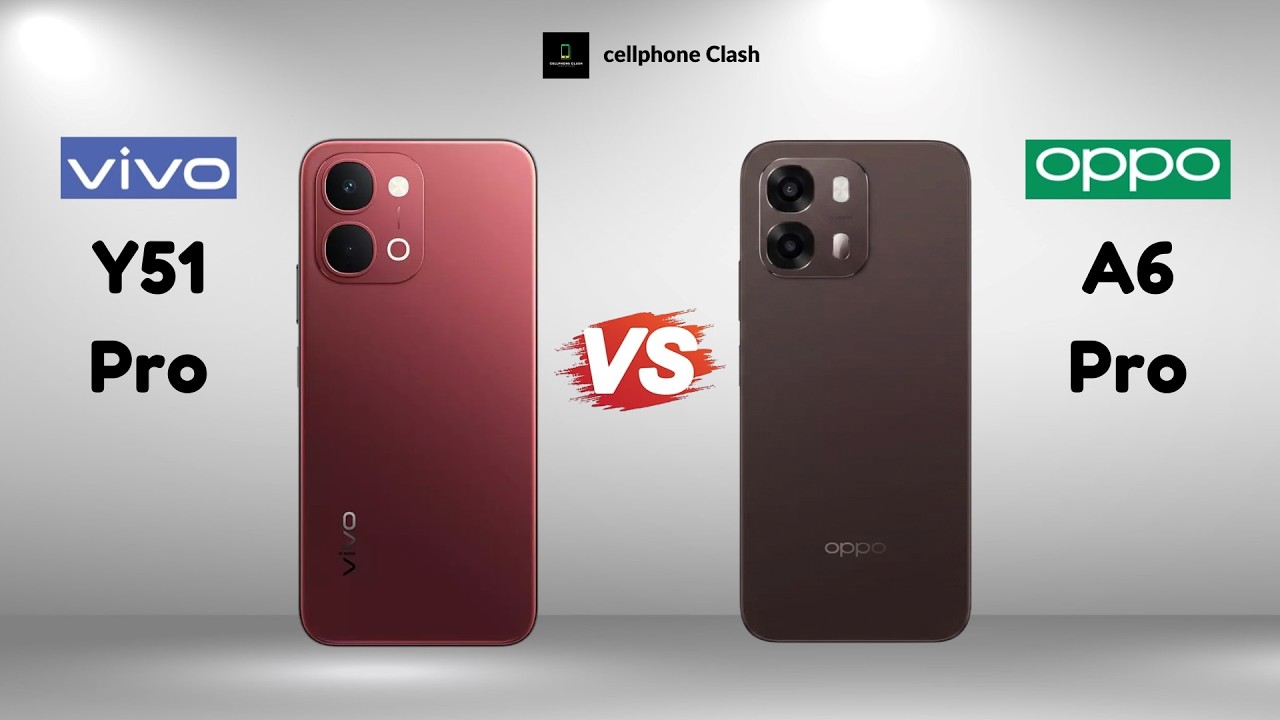 Vivo Y51 Pro 5G Vs Oppo A6 Pro 5G - Full Comparison 2026