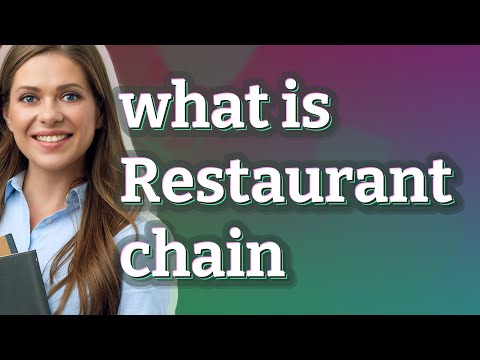 Restaurant chain | meaning of Restaurant chain