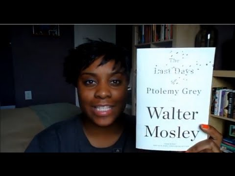 Book Review - The Last Days of Ptolemy Grey by Walter Mosley