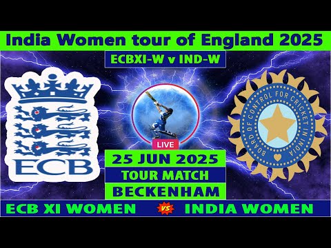 ECB Development Women's XI vs India Women Live | ECBXI-W vs IND-W | India Women tour of England 2025