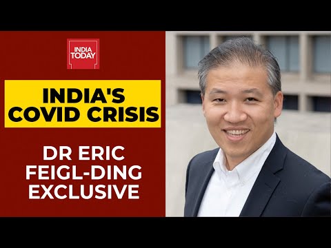 Dr Eric Feigl-Ding Speaks To India Today Over Covid Crisis In India | EXCLUSIVE
