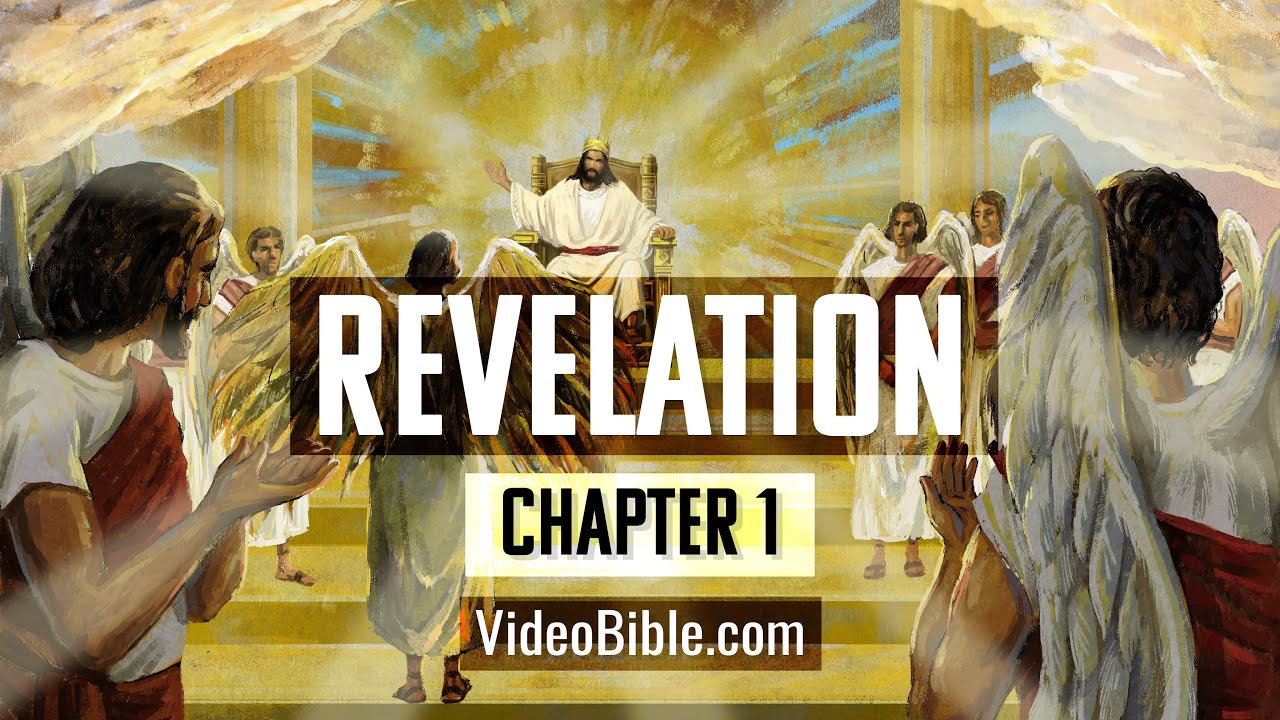 The Book of Revelation | Chapter 1 | The Video Bible
