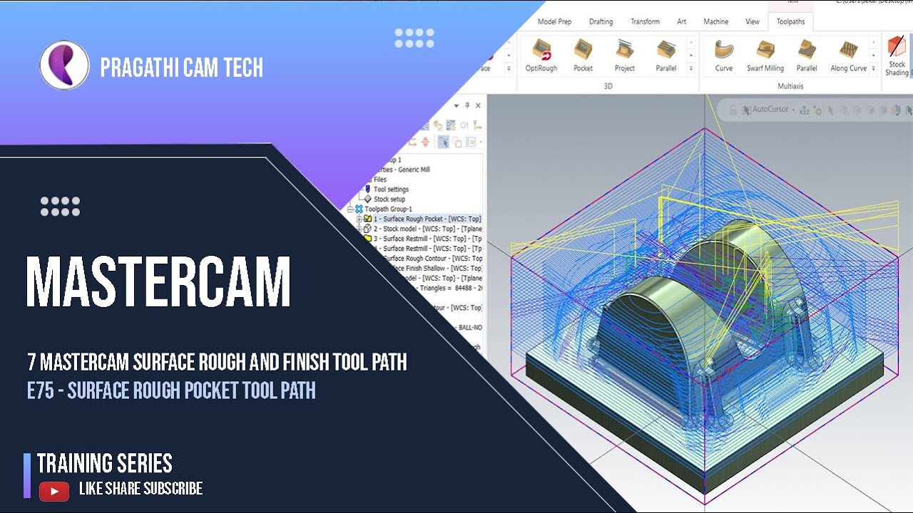 Mastercam –  Surface Rough Pocket Tool Path