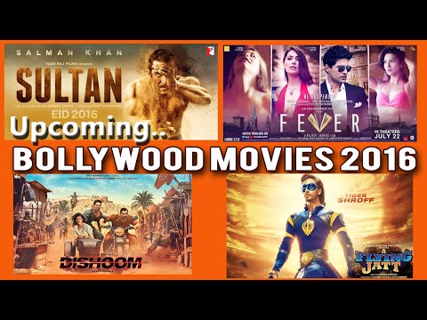 Bollywood Upcoming Movies 2016 | Hindi New Movies list 2016