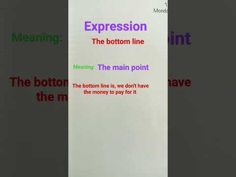 Expression ( the bottom line ) #Better learning #learnenglish