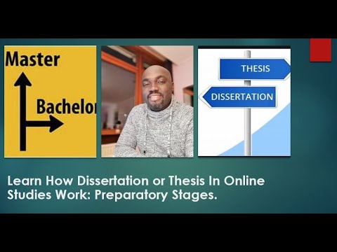 How Does Dissertation or Thesis In Online Studies Work: Preparatory Stages. Here is how.