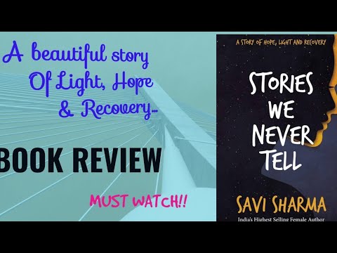 stories we never tell book review| mental health awareness| savi sharma| #savisharma