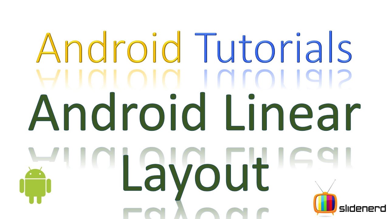 36 Android LinearLayout |