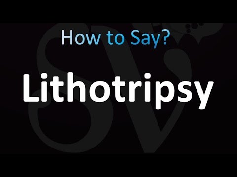 How to Pronounce Lithotripsy (correctly!)