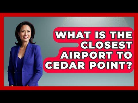 What Is The Closest Airport To Cedar Point? - The Midwest Guru
