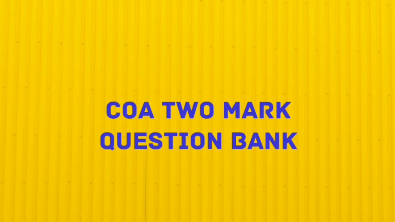 COA TWO MARK QUESTION BANK PDF