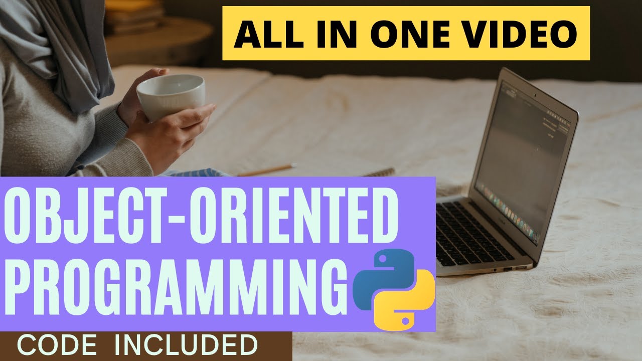 Object Oriented Programming in Python with Code Examples