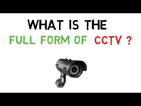 What is the Full form of CCTV?