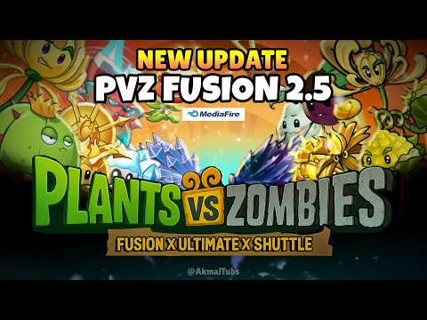 HOW TO DOWNLOAD PVZ FUSION 2.5 NEW UPDATE ANDROID AND PC | Plants Vs Zombies Fusion 2.5.1