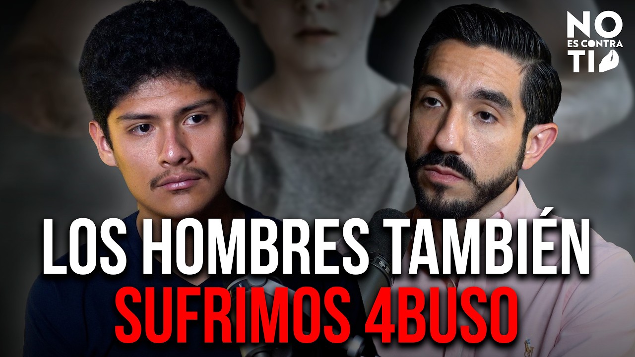 La VIOLENCIA S3XUAL en los HOMBRES y su CASO OMISO por la SOCIEDAD | Enrique en No es Contra Ti
