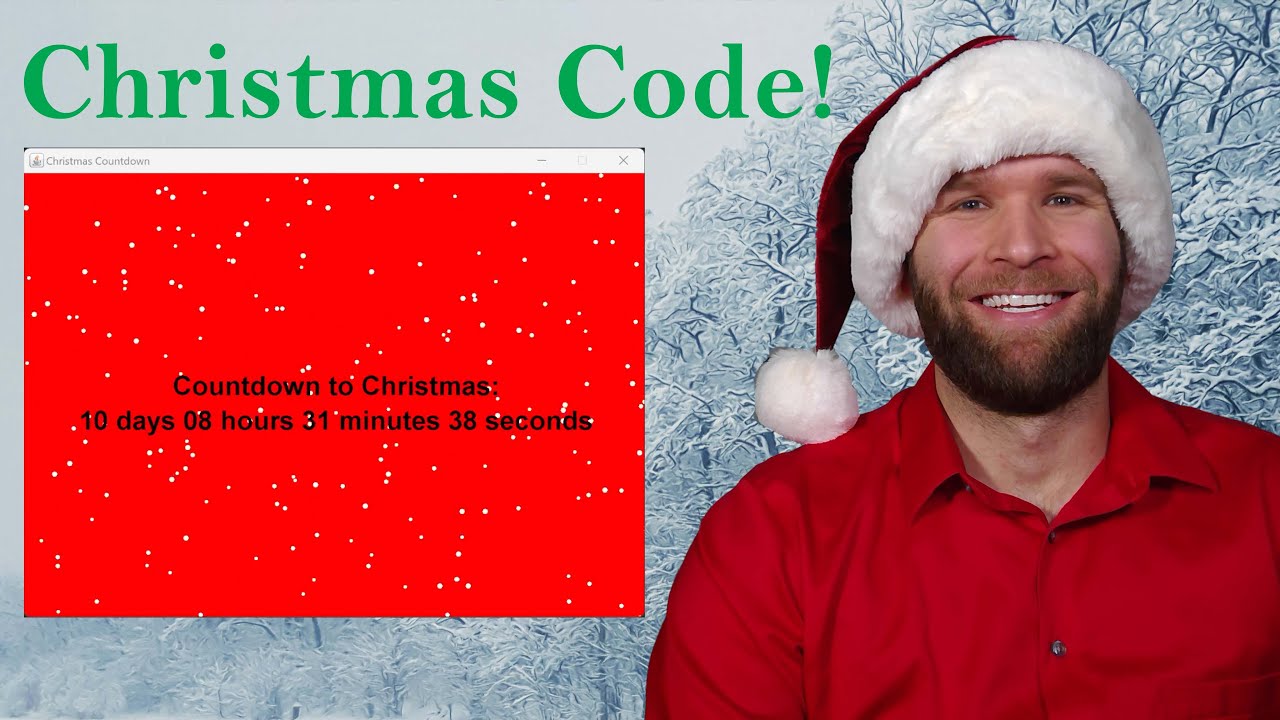 Countdown to Christmas Java Application Full Walkthrough - Java Programming