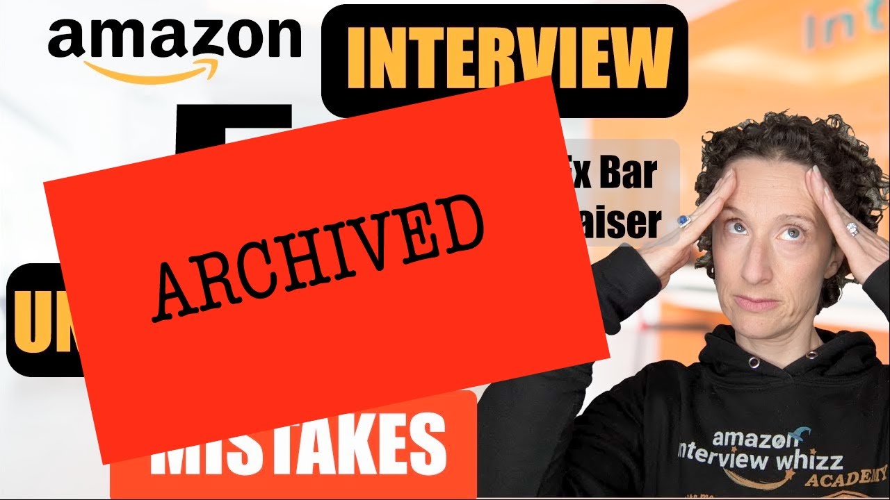 5 Unrecoverable Mistakes At Amazon Interview