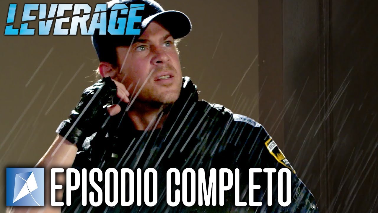 El Caso del Asalto Bancario | Leverage | Temporada 3 | EPISODIO 13 COMPLETO