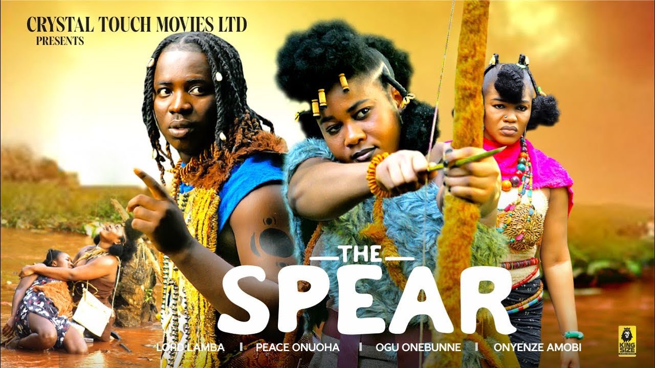 THE SPEAR (New Movie) Lord Lamba, Peace Onuoha Movies 2023 Ugo Onebunne 2023 Nigerian Full Movies