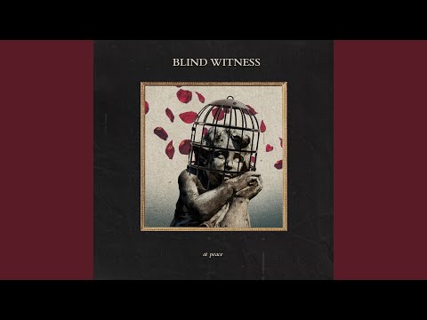 Blind Witness Premiere New Song “At Peace” – Metal Anarchy