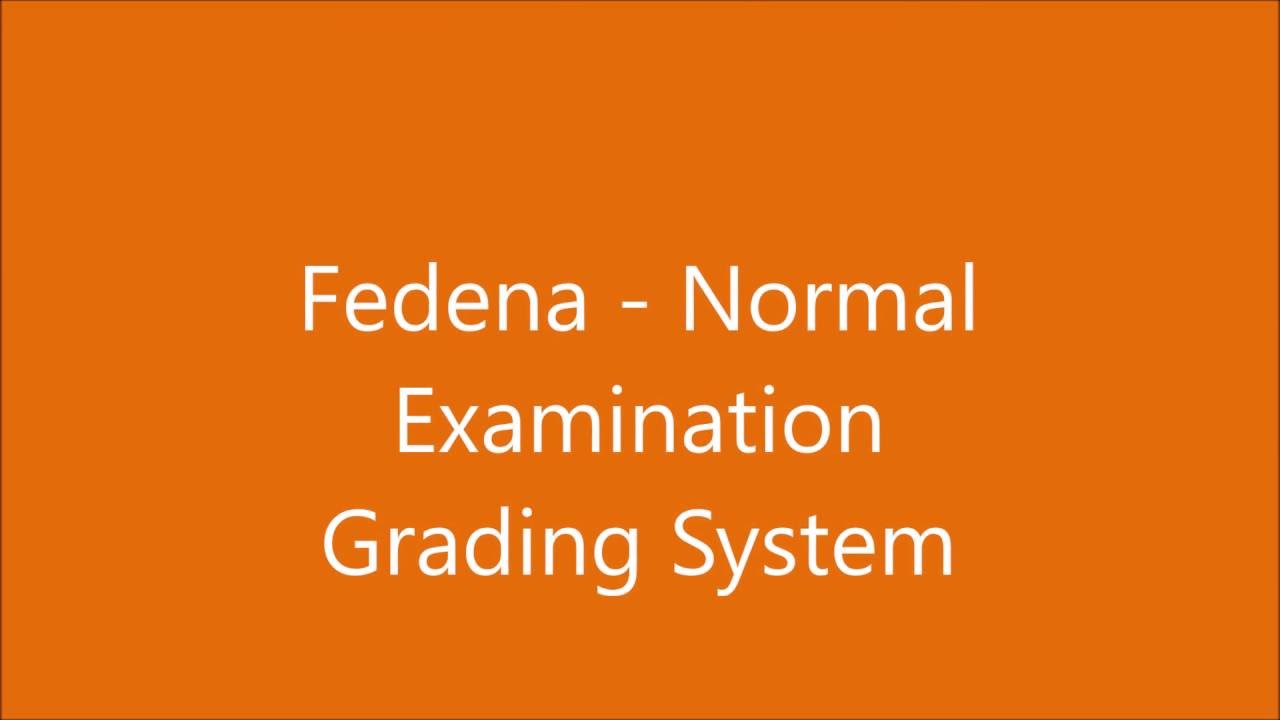 Fedena - Normal Examination Grading System