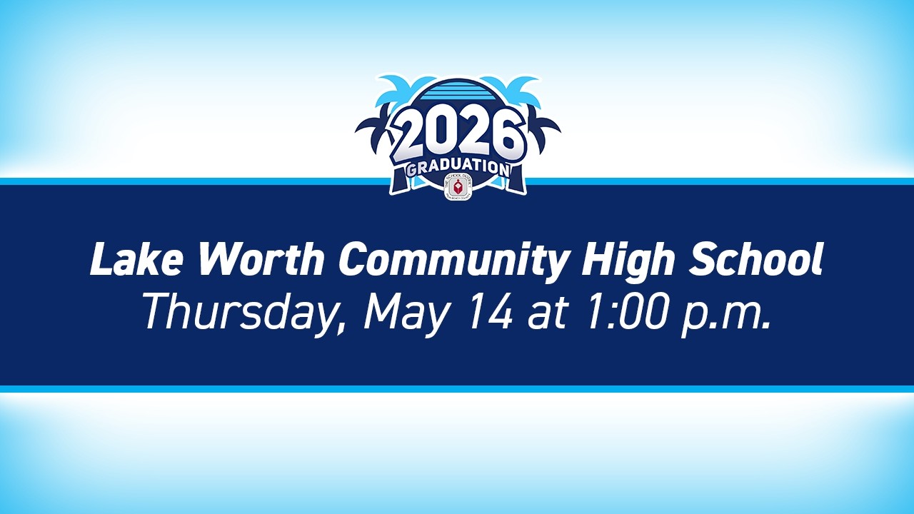 2026 Lake Worth Community High School Graduation