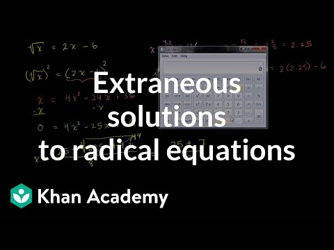 Extraneous solutions to radical equations | Algebra I | Khan Academy