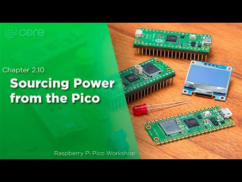 Raspberry Pi Pico Workshop: Chapter 2.10 | Sourcing Power from the Pico ...