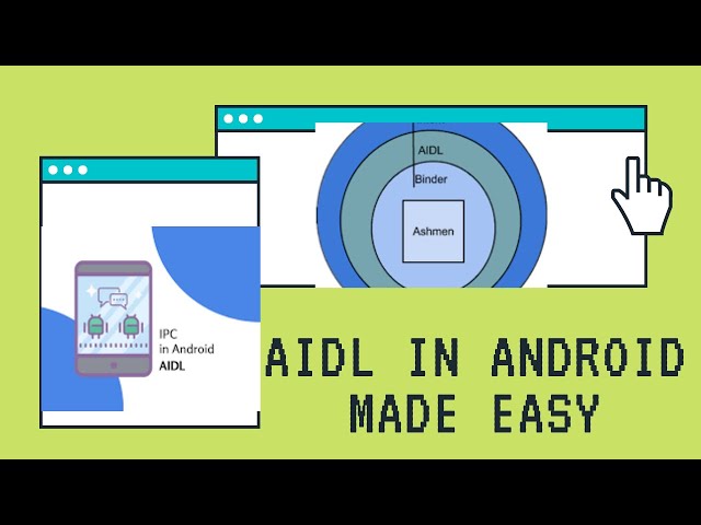 Understanding AIDL in Android: A Comprehensive Guide | Galaxy.ai